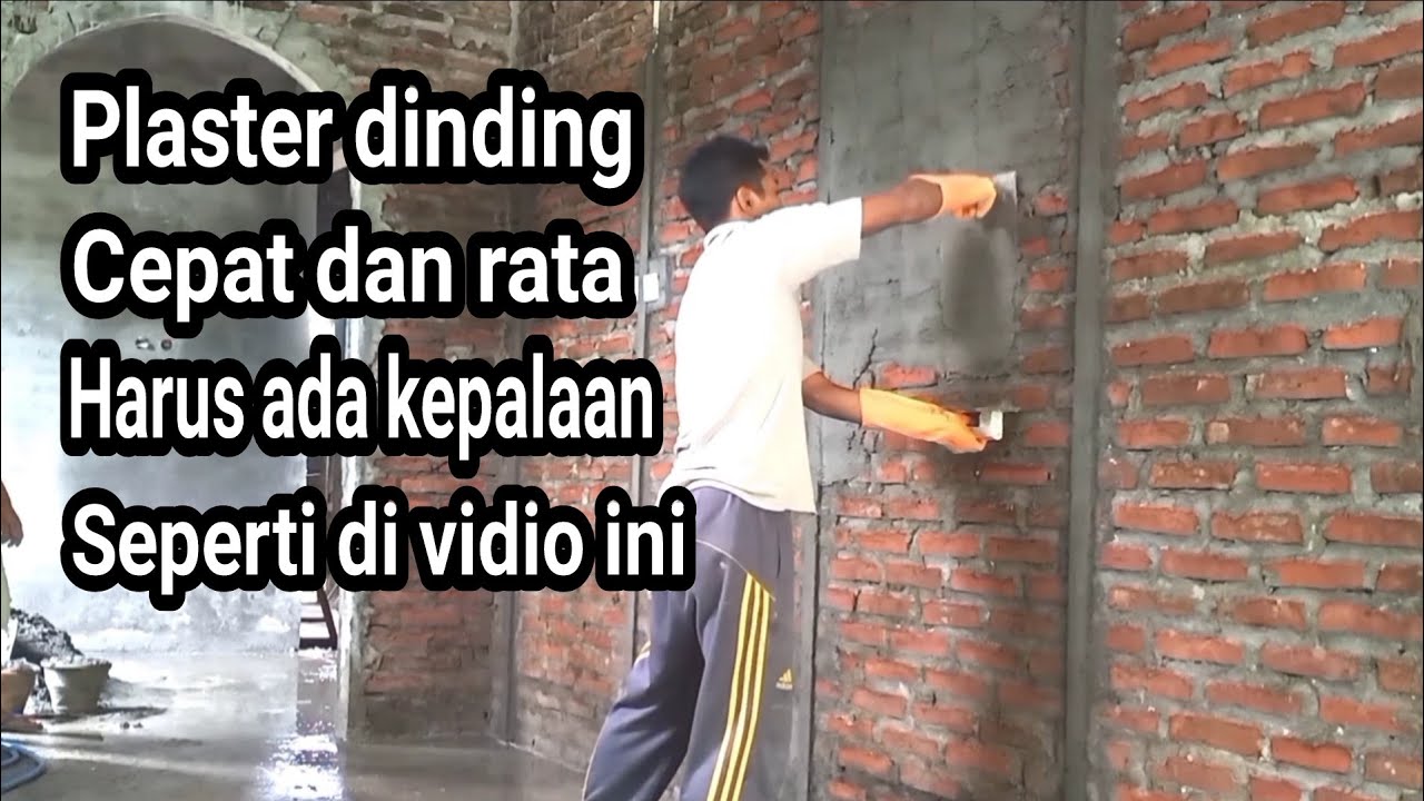 cara plaster dinding cepat dan rapi - YouTube