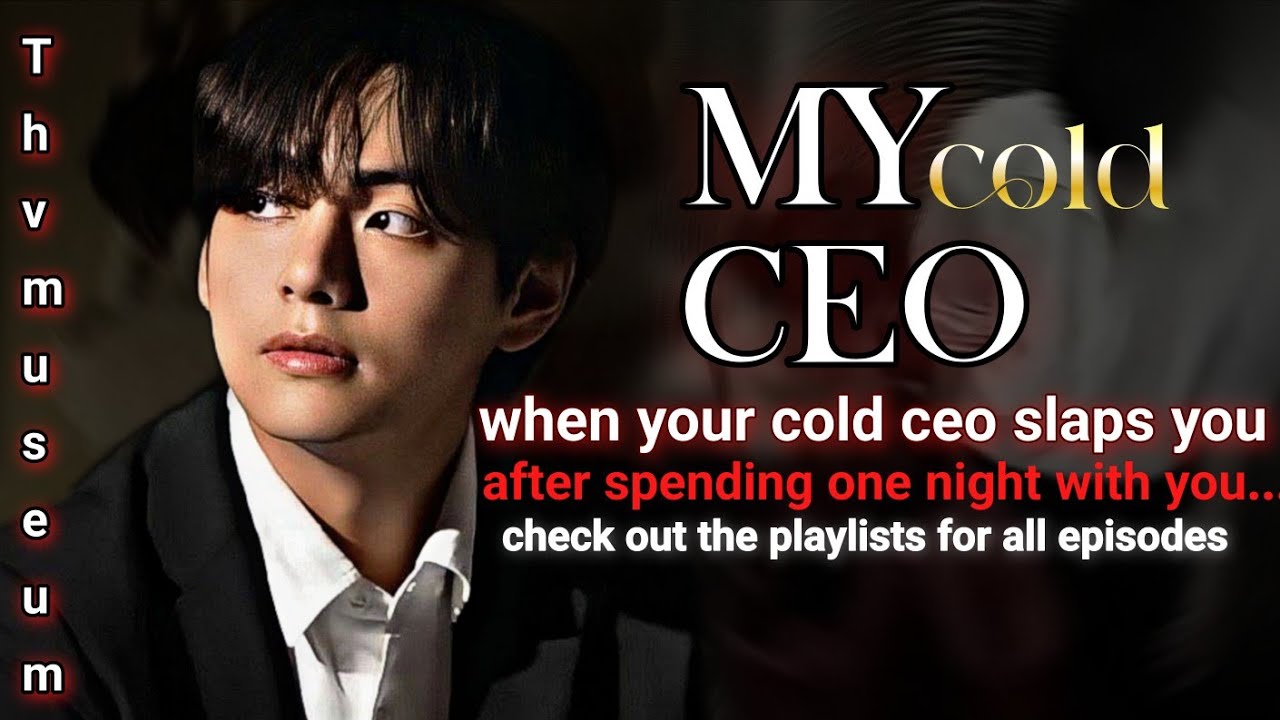 “Someone touched you inappropriately… but he’s your cold CEO”|# ...