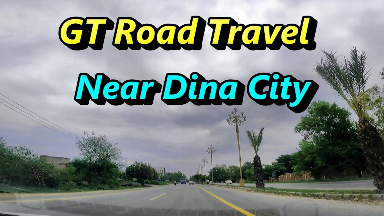 GT Road Journey | Near Dina City Area | Best And Oldest Highway Of ...