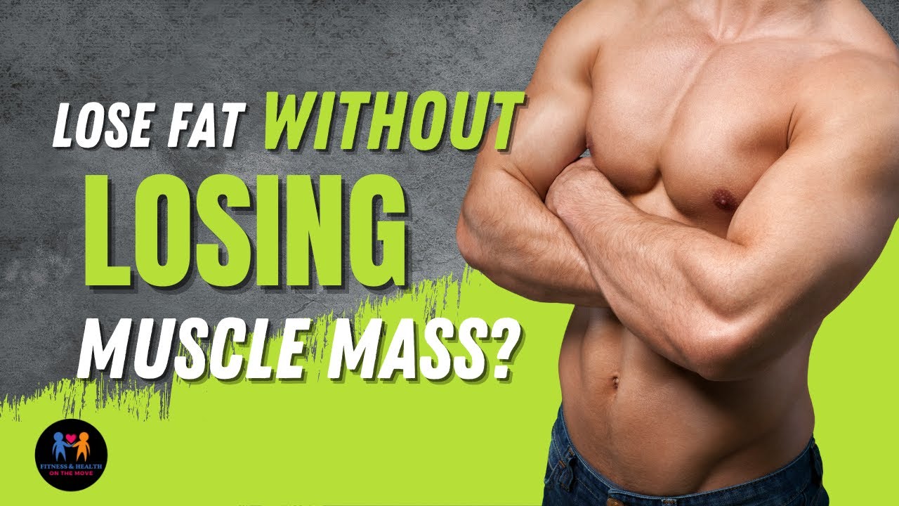 🏋️‍♂️Lose Fat without Losing Muscle Mass? - YouTube
