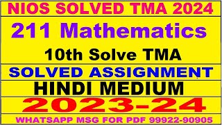 Nios Maths 211 Tma Solved 2023 24 Class 10 211 Mathematics Solved Assignment 2024 In Hindi Maths ...
