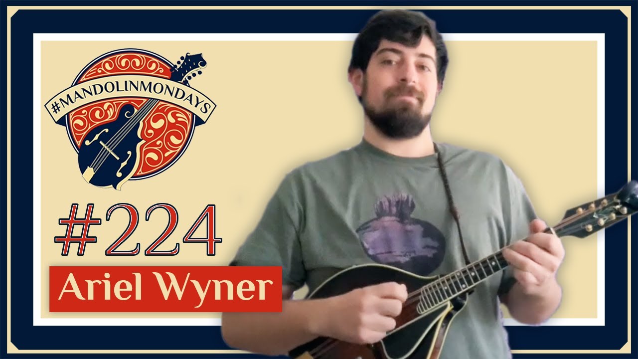 Mandolin Mondays Featuring Ariel Wyner /// "Beacon Street Rag" - YouTube