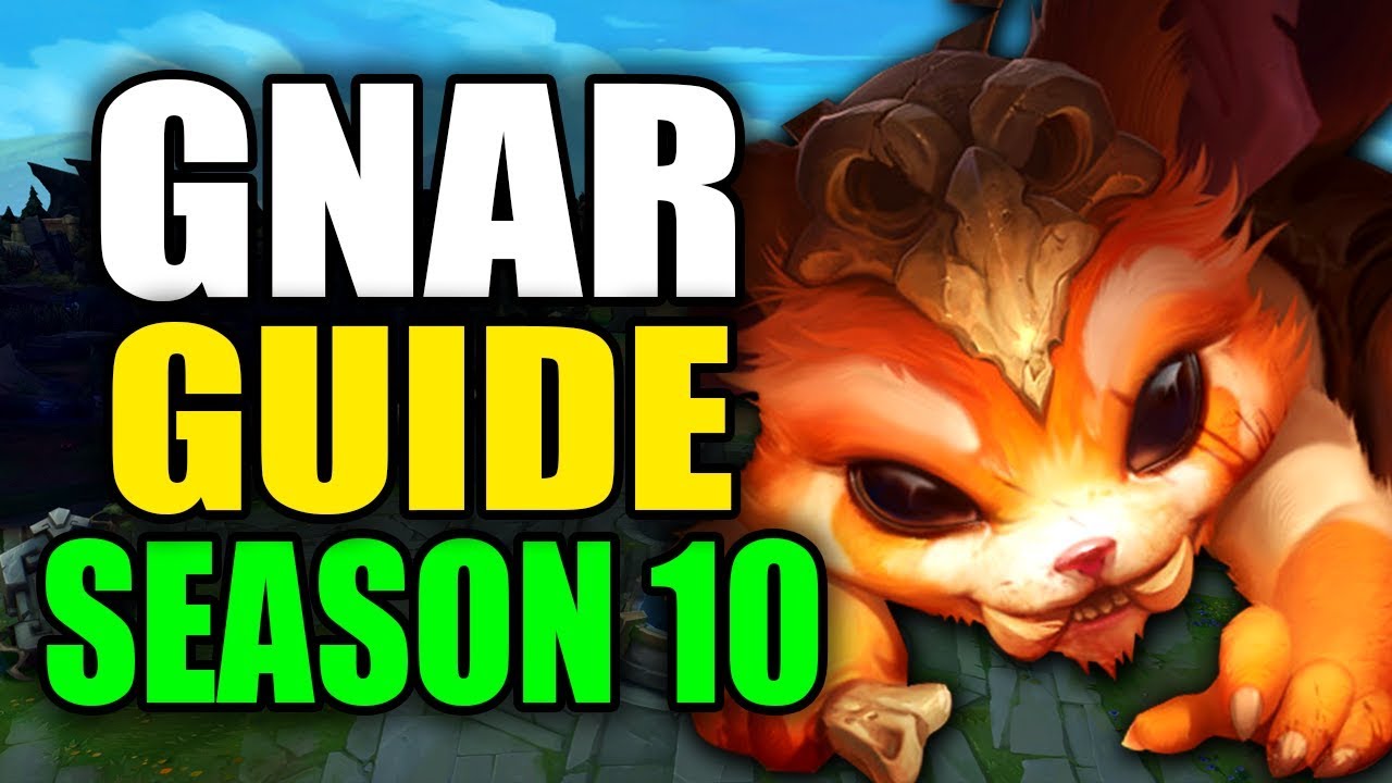 SEASON 10 GNAR GAMEPLAY GUIDE - (Best Gnar Build, Runes, Playstyle ...