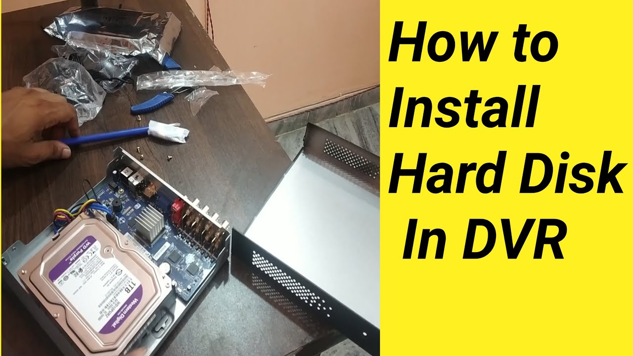 How To Install Hard Disk In DVR Part 3 YouTube how-to-install-hard-disk-in-dvr-part-3-youtube