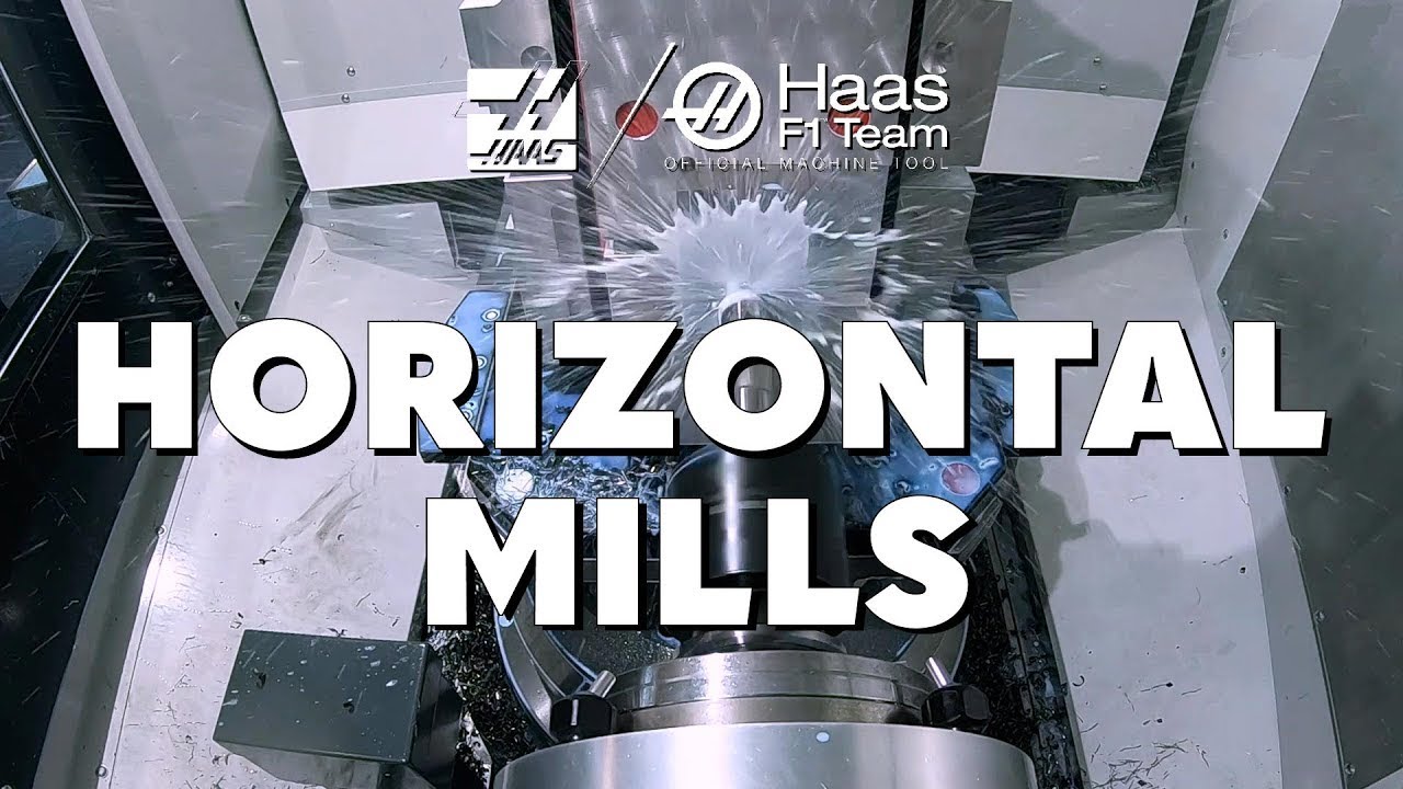 Haas Horizontal Mill Comparison - Haas Automation - YouTube