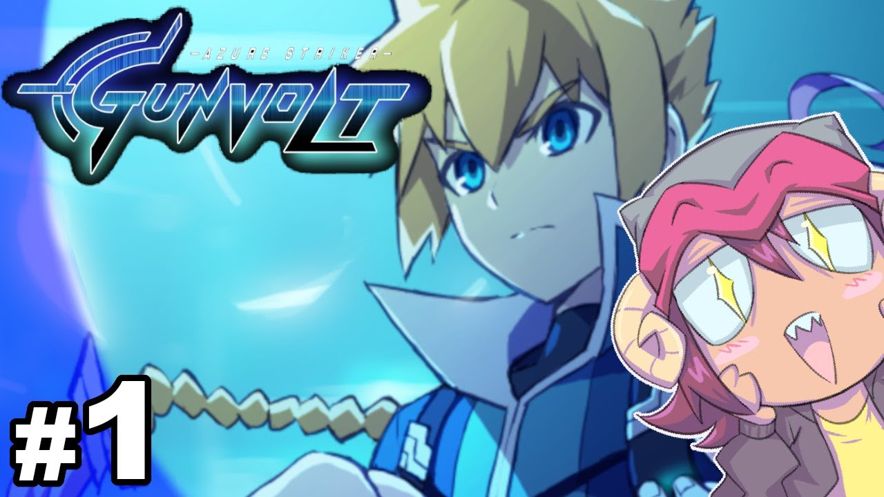 Gunvolt Ep1:Megaman??? - YouTube