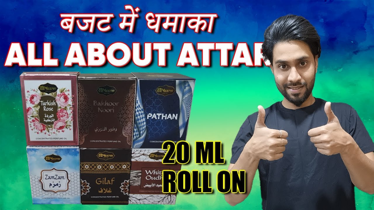 Top 6 20 ml attar by meena | Turkish Rose, Bakhoor Noori, Pathan, Zam ...