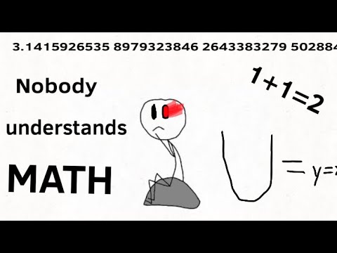 Nobody understands Math!(Part 1) - YouTube
