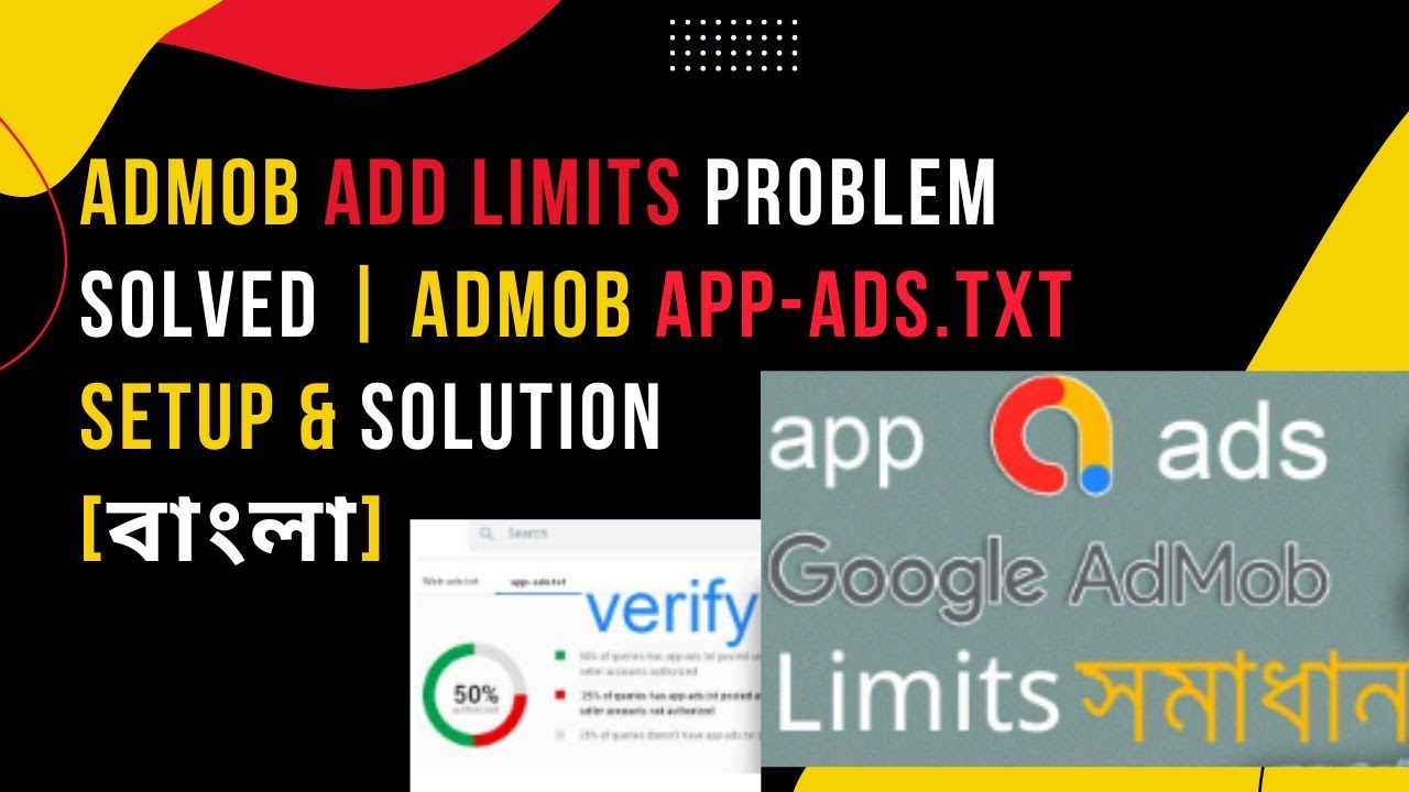 How To Admob Add Limits Problem Solved Admob App Adstxt Setup And Solution বাংলা Youtube