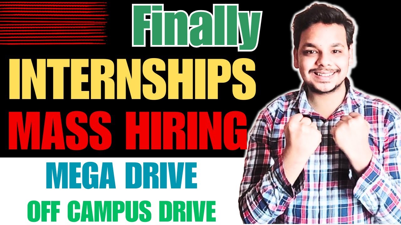 Finally Mega Internships Announced | Biggest Internship Program | OFF Campus Drives 2026, 2025 ...