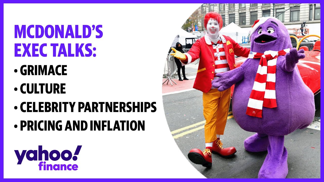 McDonald's: Exec talks Grimace, inflation and pricing, culture ...