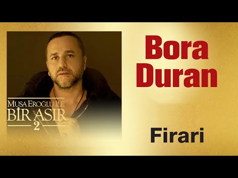 Bora Duran - Firari