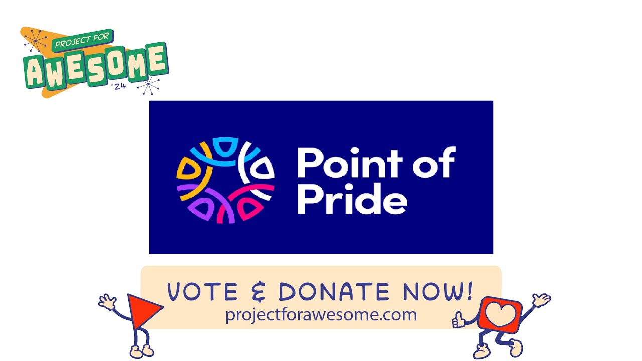 Project for Awesome - Point of Pride - YouTube