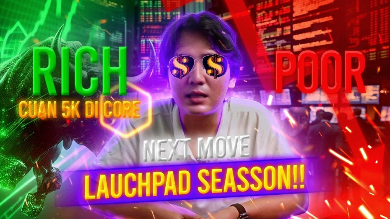 CUAN 70 JT DI CORE NEXT LAUNCHPAD SEASON ?!! - YouTube