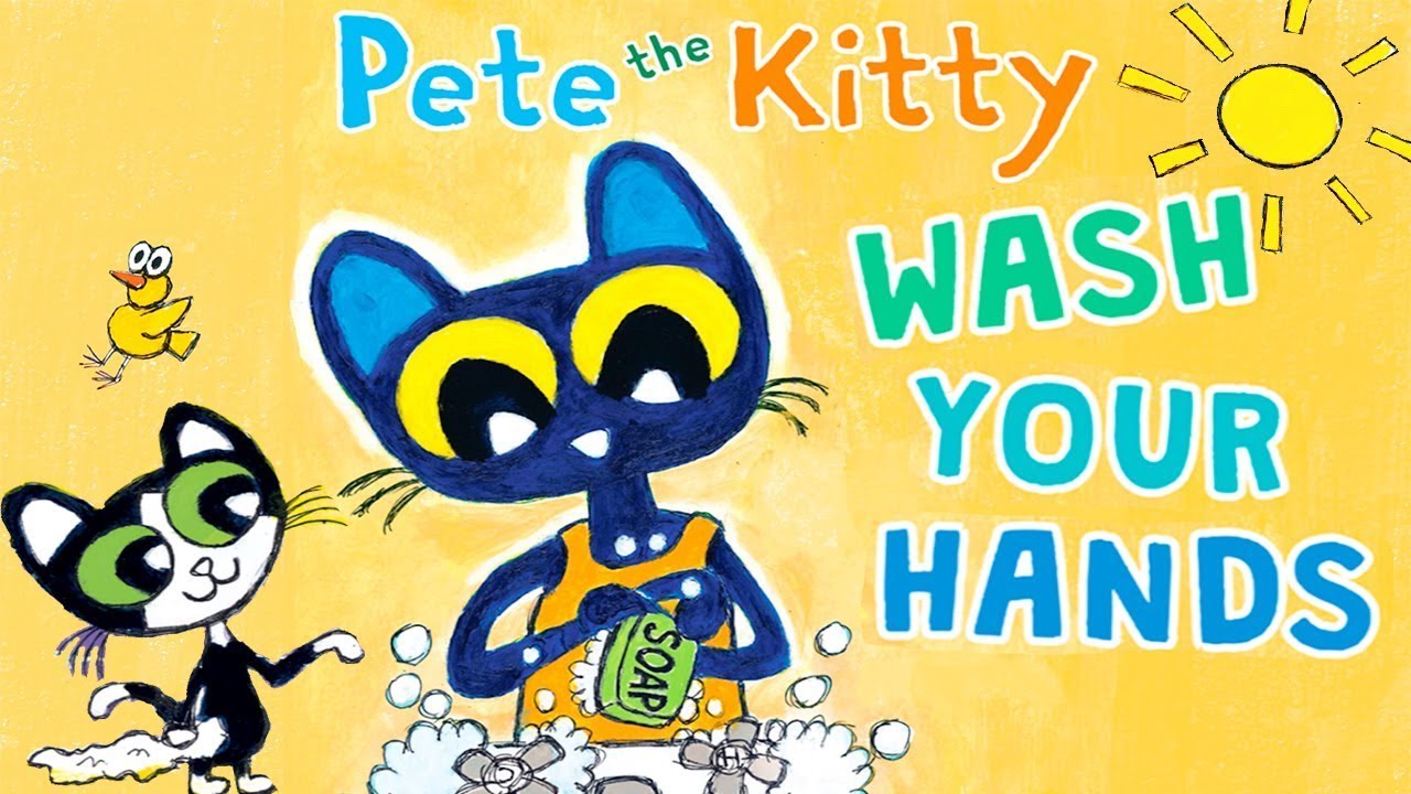 Pete the Kitty Wash Your Hands - YouTube