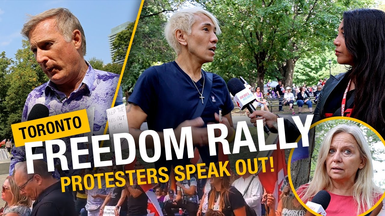 Freedom rally in Toronto: Protesters talk COVID boosters, ArriveCAN and ...