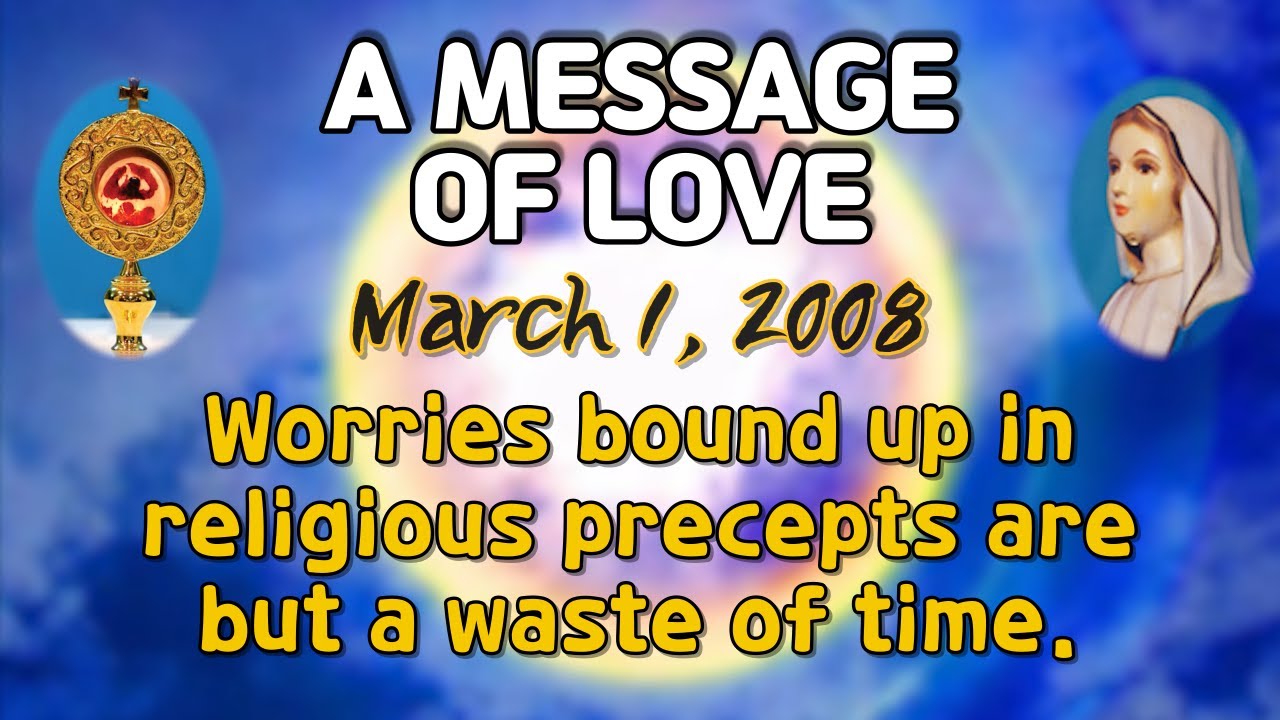 March 1, 2008 Worries bound up in religious precepts are but a waste of ...