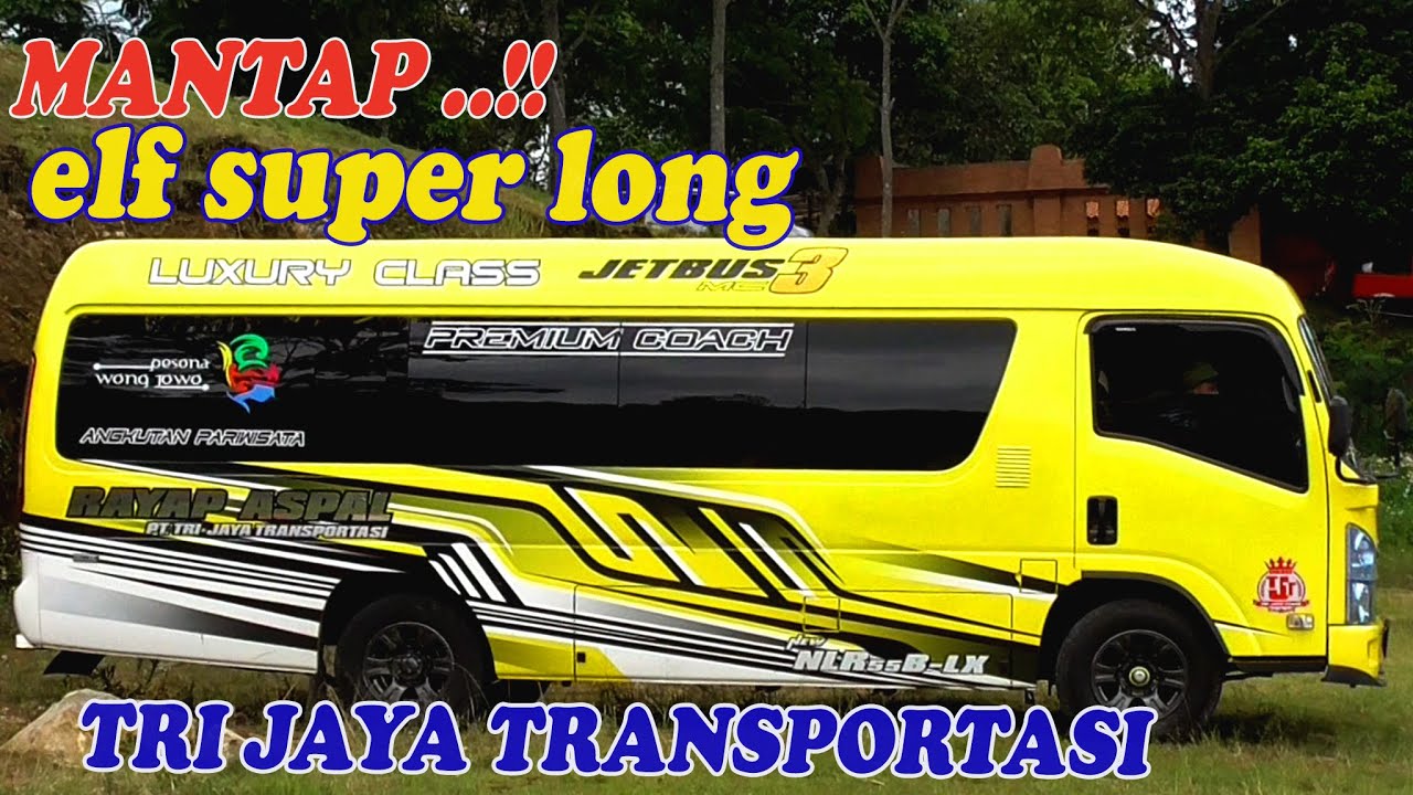 MANTAP...!! ELF Super Panjang,, New Jetbus MC 3+ #rayap aspal - YouTube