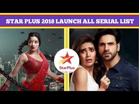 Star Plus Old Tv Serial List Launch in 2018 | Star Plus Telecast Drama ...