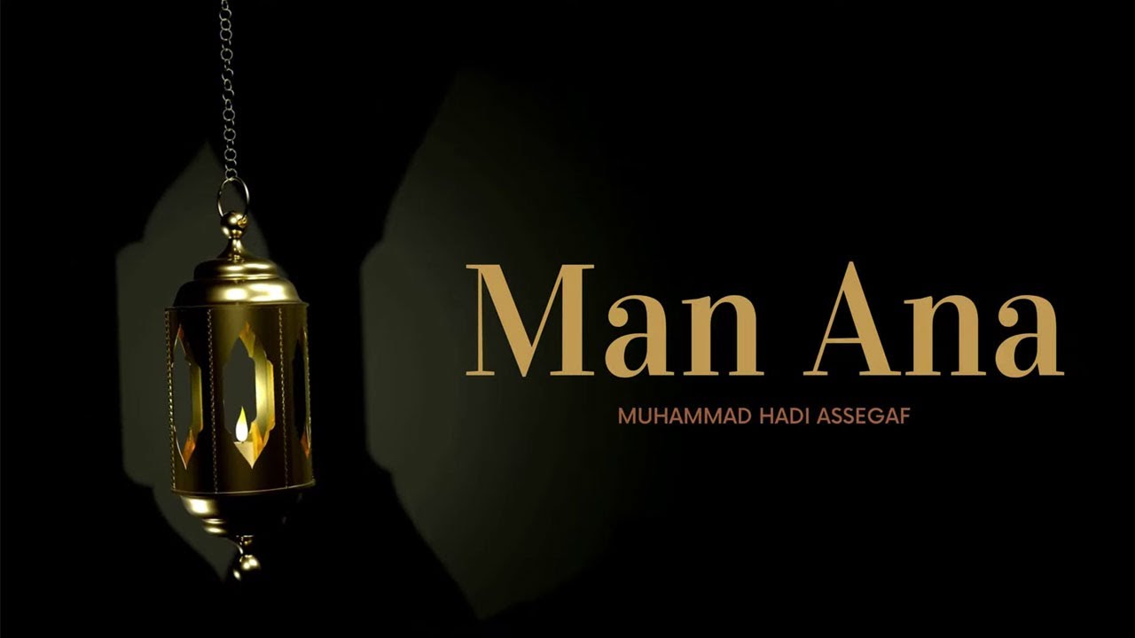 Muhammad Hadi Assegaf - Man Ana (Live Qosidah) - YouTube