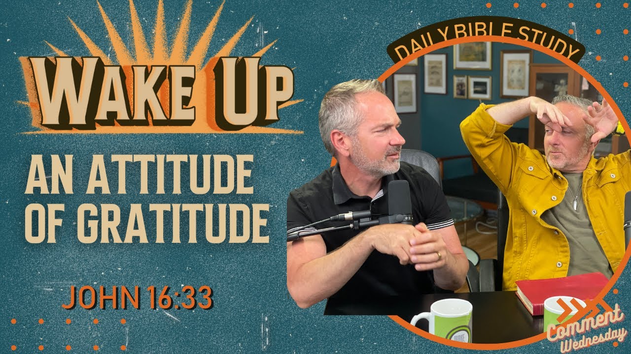 An Attitude of Gratitude | John 16:33 - John 16:33 - Bible Portal