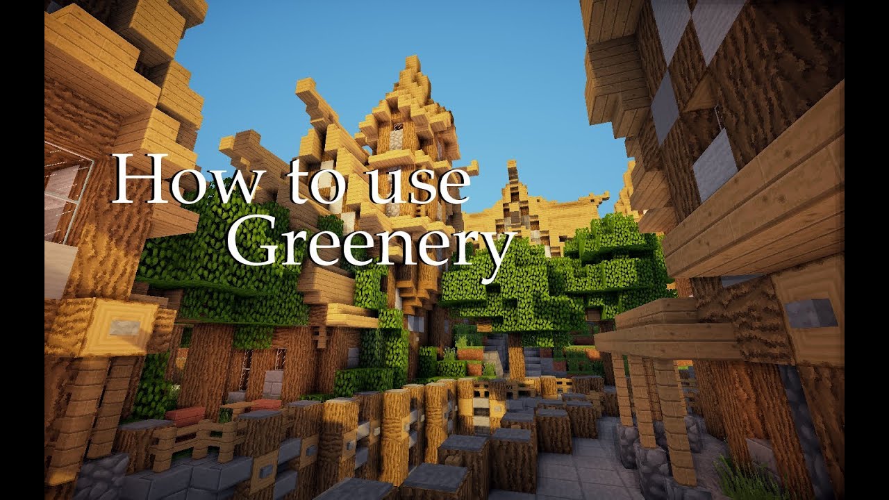 Minecraft How to use Greenery (Speed Tutorial) - YouTube