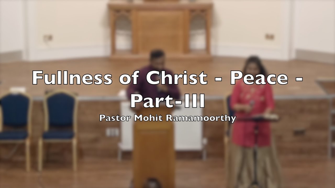 EMMANUEL CHRISTIAN MINISTRIES | FULLNESS OF CHRIST | PEACE | PART 3 ...