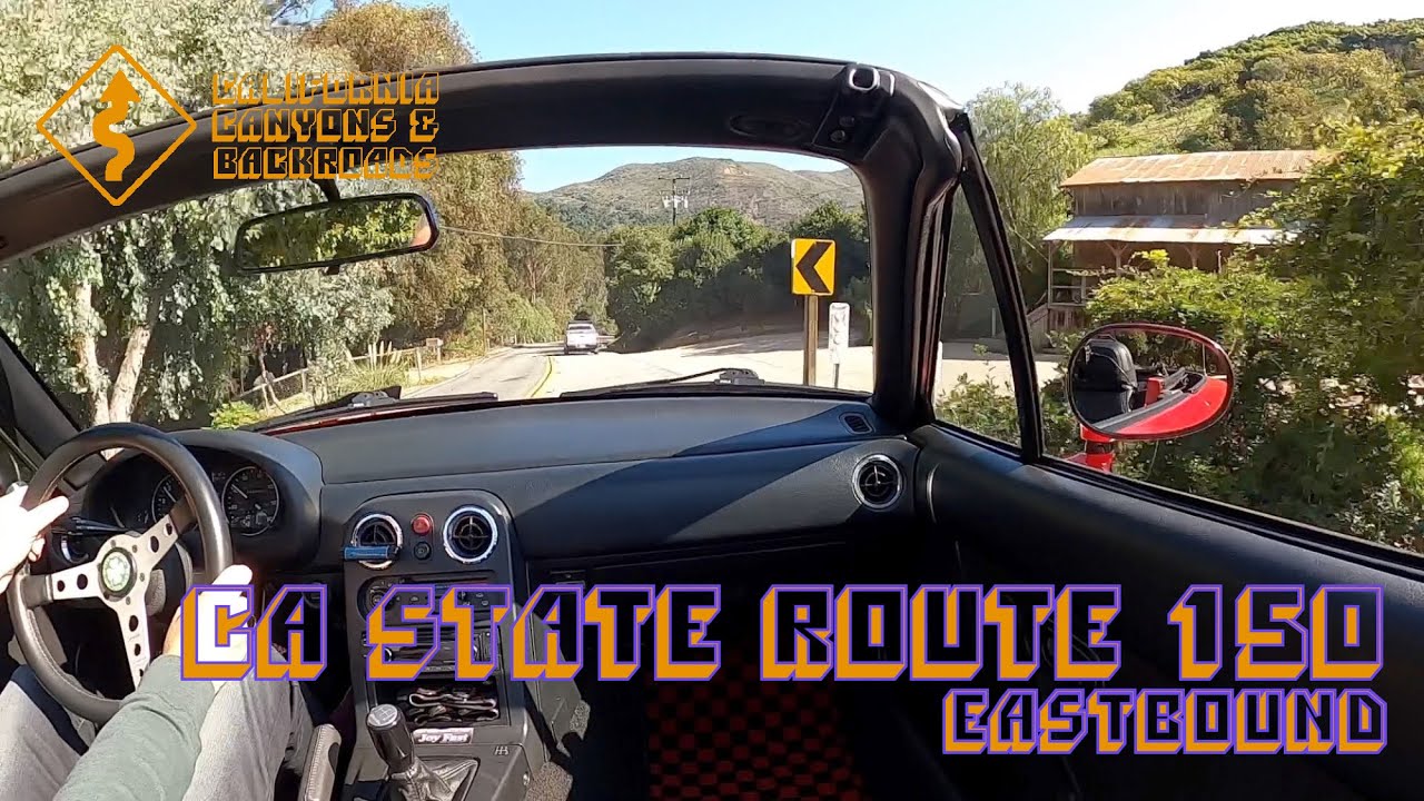 California State Route 150 - YouTube
