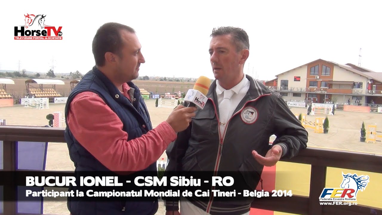 Interviu exclusiv cu IONEL BUCUR despre Campionatul Mondial de Cai ...