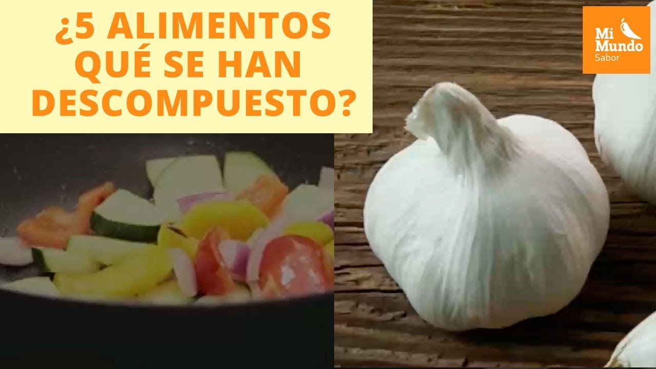 ¿Cómo saber cuándo estos 5 alimentos se han descompuesto? - YouTube