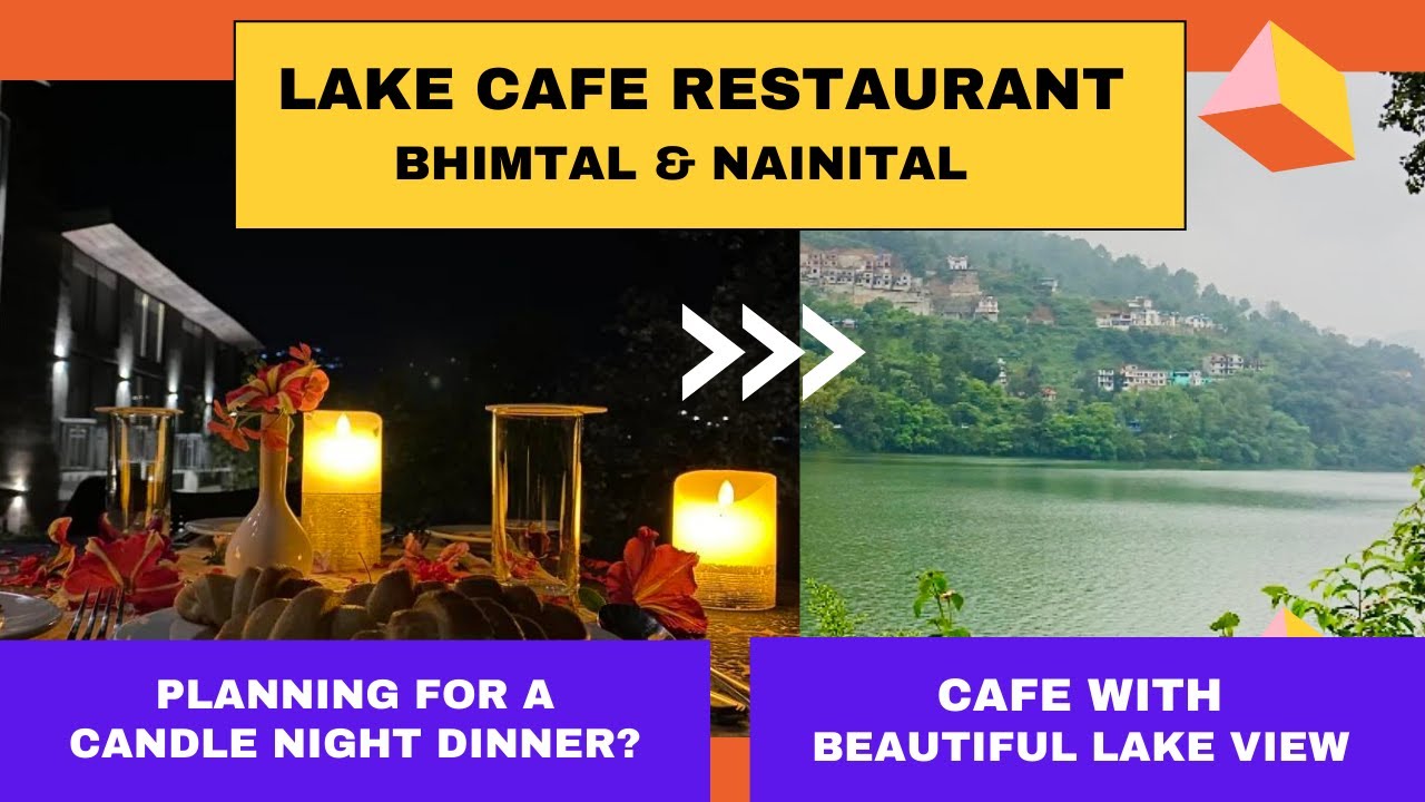 Nainital Café|Bhimtal Café|Lake Café|Best Restaurant & Café-Rosefinch ...