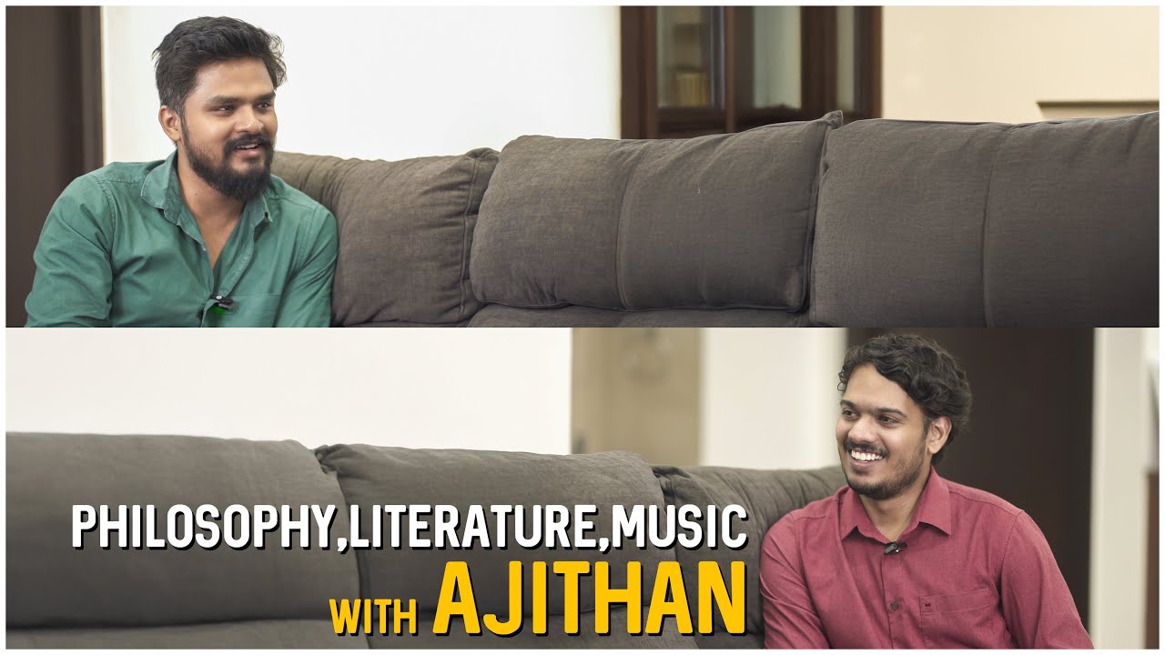 Philosophy, Music & Literature With Writer Ajithan | Part 2 | Missed ...