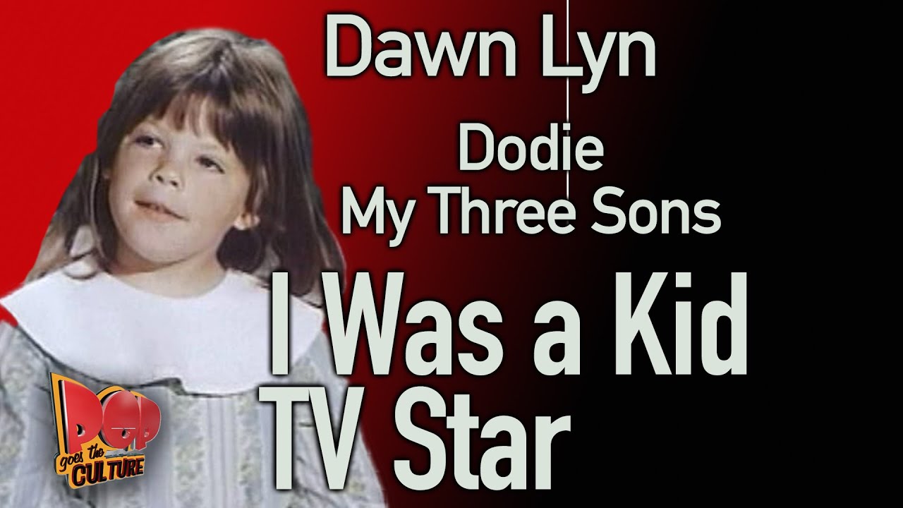 Dawn Lyn I Was A Kid Star - My Three Sons - YouTube