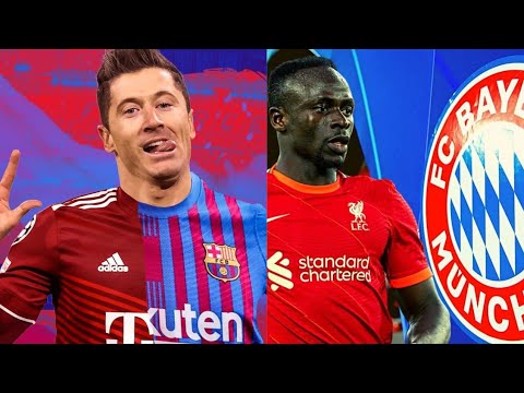 BARCA CLOSER THAN EVER TO SIGN LEWANDOWSKI | MANE TO REPLACE LEWA AT ...