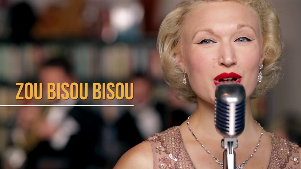 La Belle Musique Sings Zou Bisou Bisou - YouTube