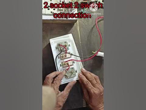 2 socket 2 switch connection ll 2 socket 2 switch wiring ll board ...
