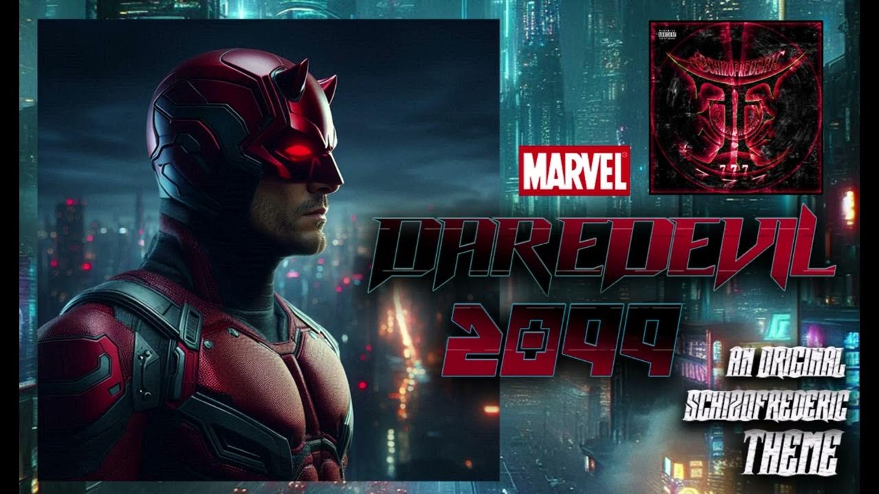 Daredevil 2099 Theme by Schizofrederic - YouTube