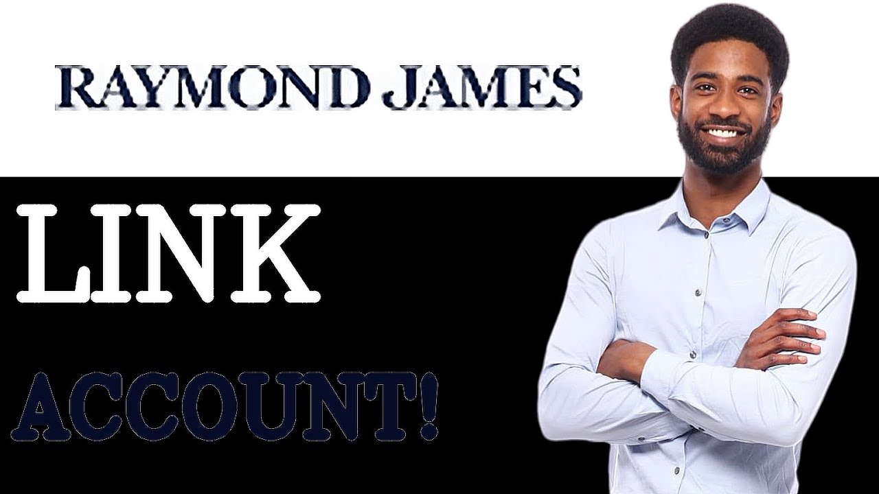 How To Link A Bank Account To Raymond James (2025) - YouTube