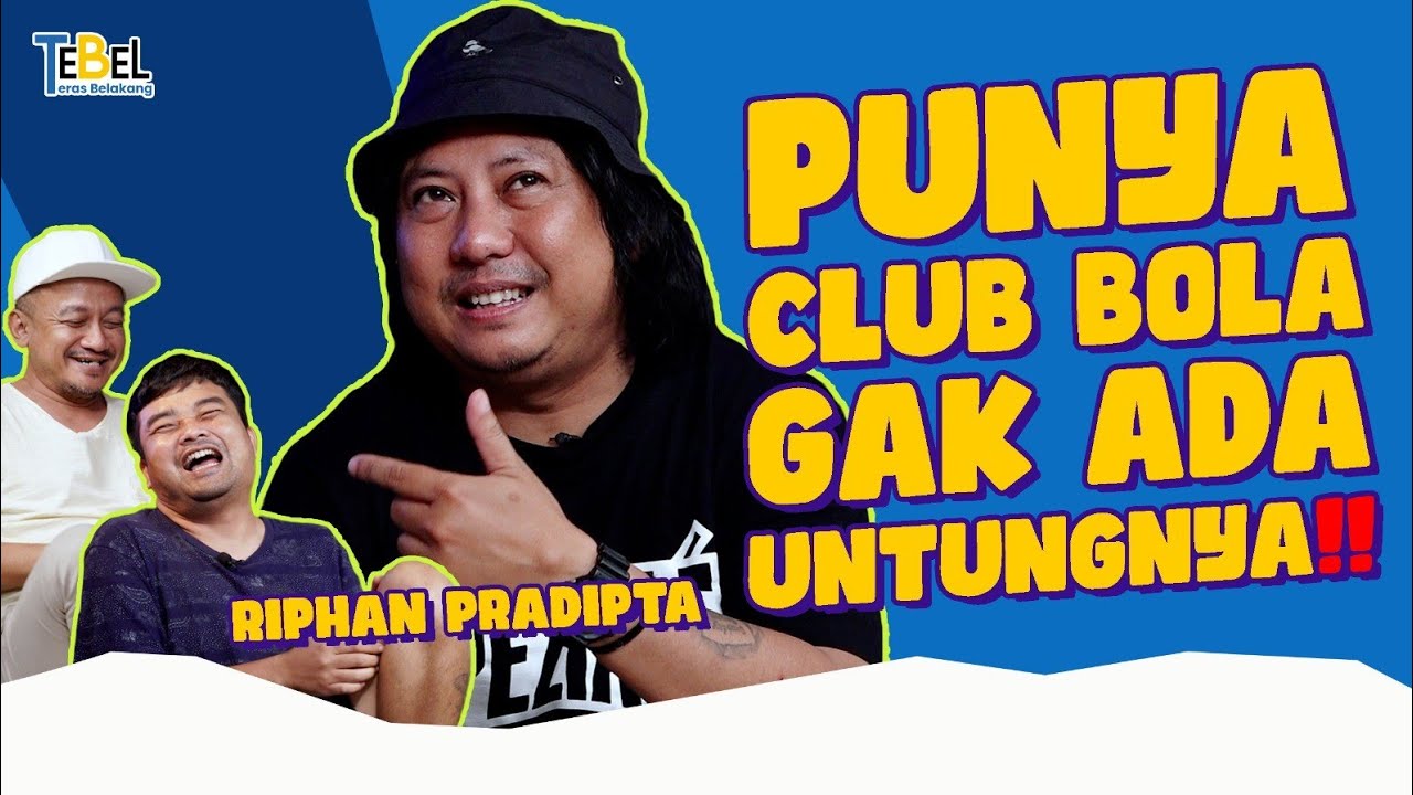 APA ALASAN BELI KLUB DI INDONESIA⁉️COACH RIPHAN PRADIPTA | TERAS ...
