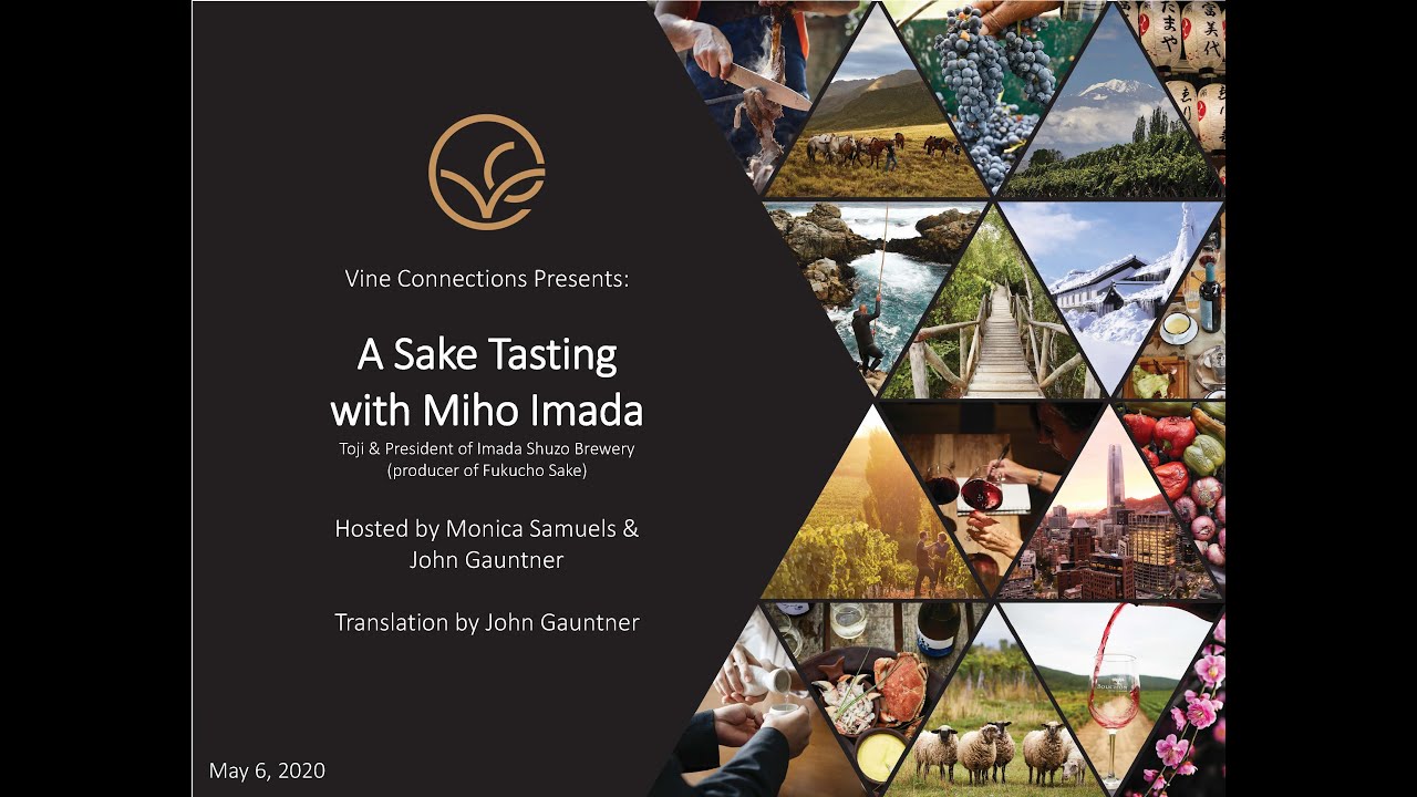 Vine Connections: A Sake Tasting with Miho Imada - YouTube