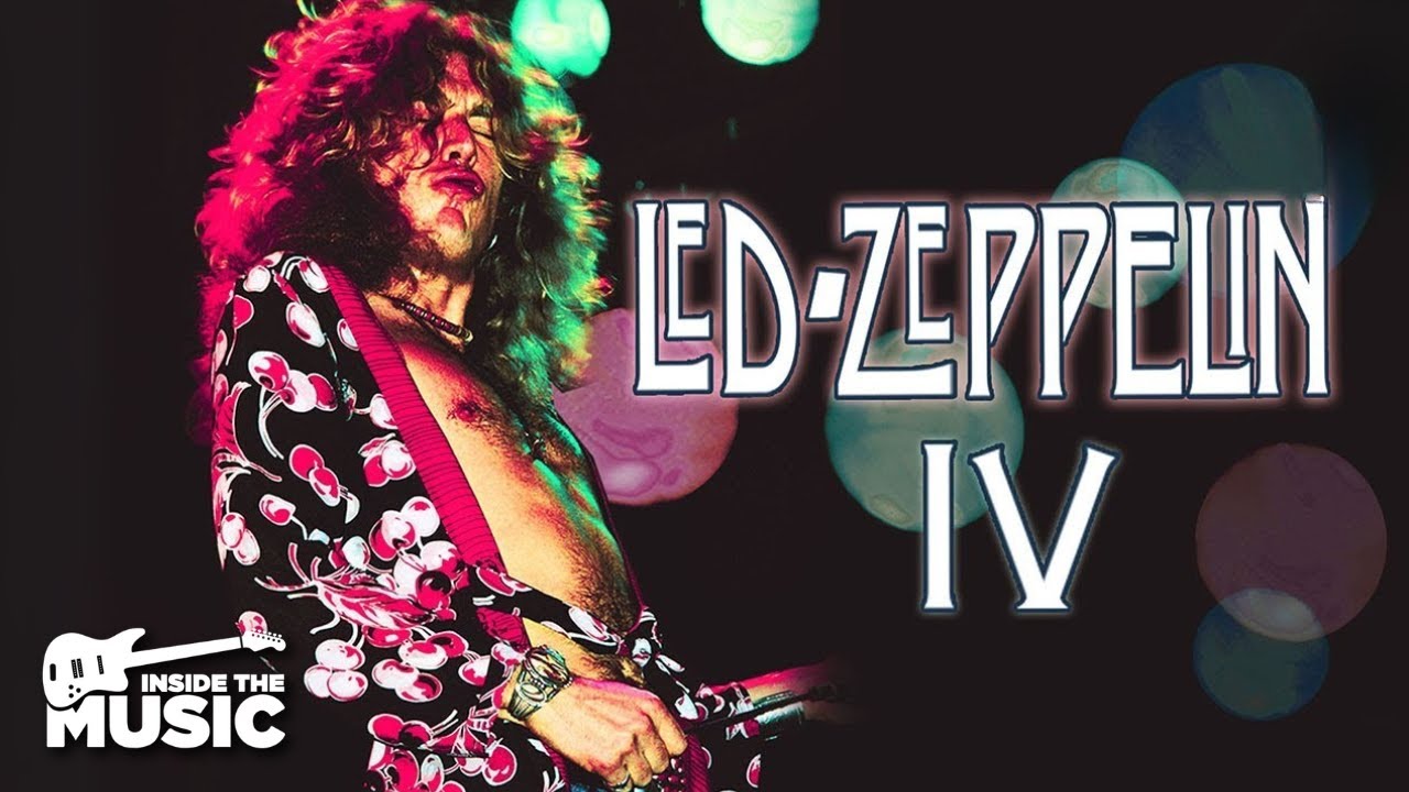 The Album To Stand The Test Of Time | Led Zeppelin: IV | Documentary ...