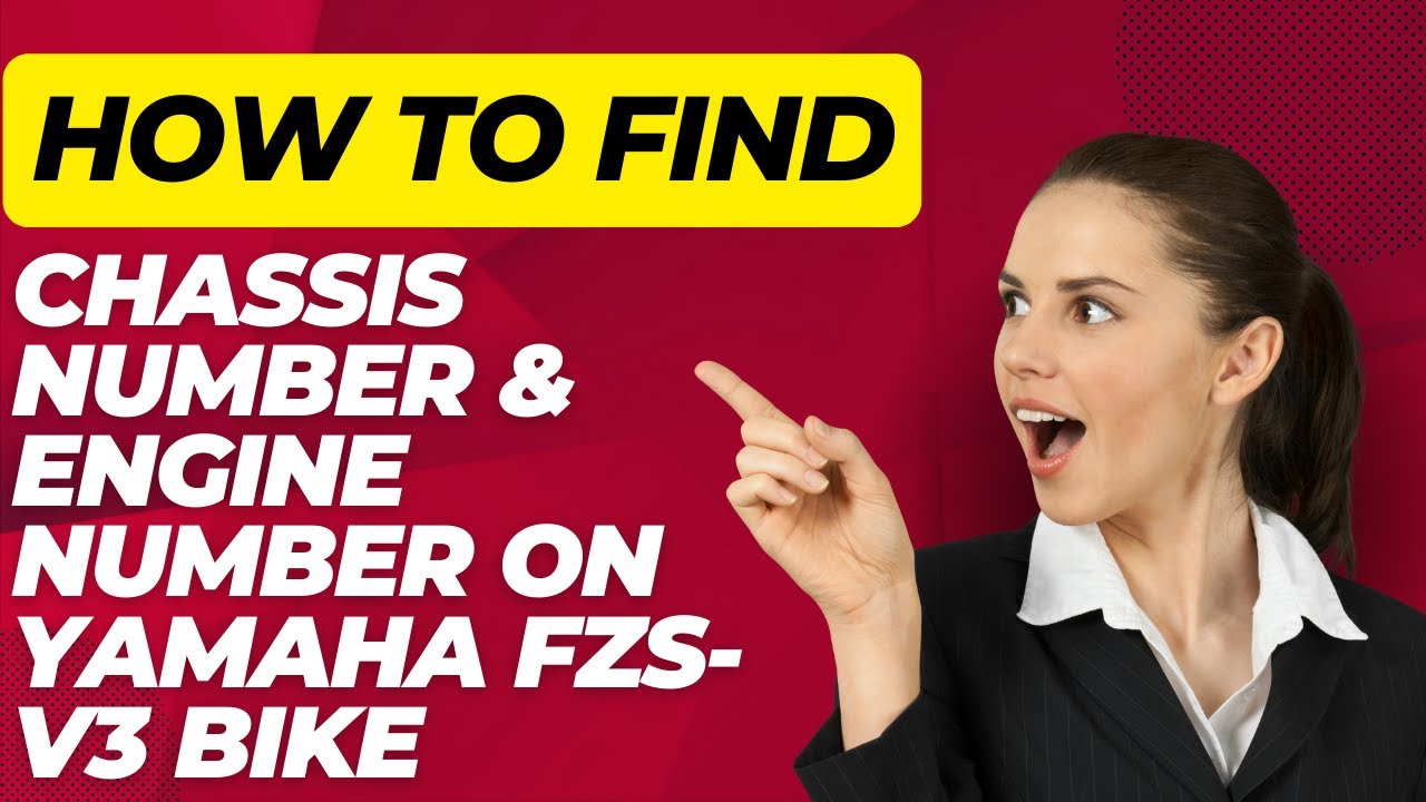 CHASSIS NUMBER & ENGINE NUMBER ON YAMAHA FZS-V3 BIKE - YouTube