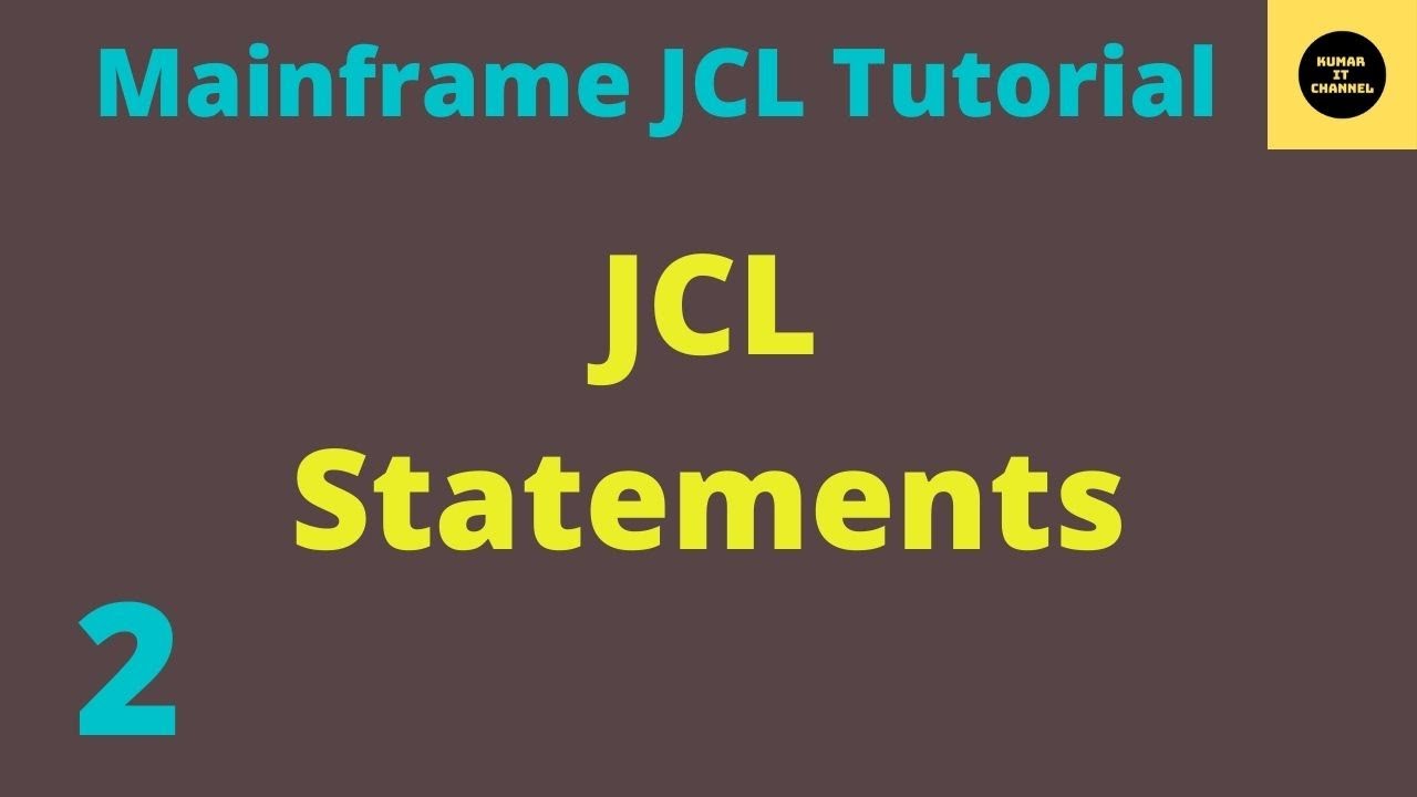 Statements in JCL - Mainframe JCL Practical Tutorial - Part 2 - YouTube