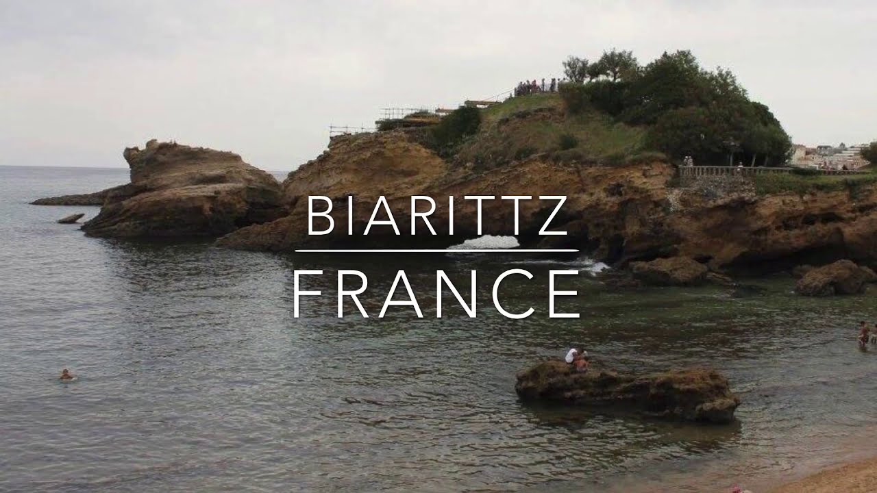 Biaritz France - YouTube