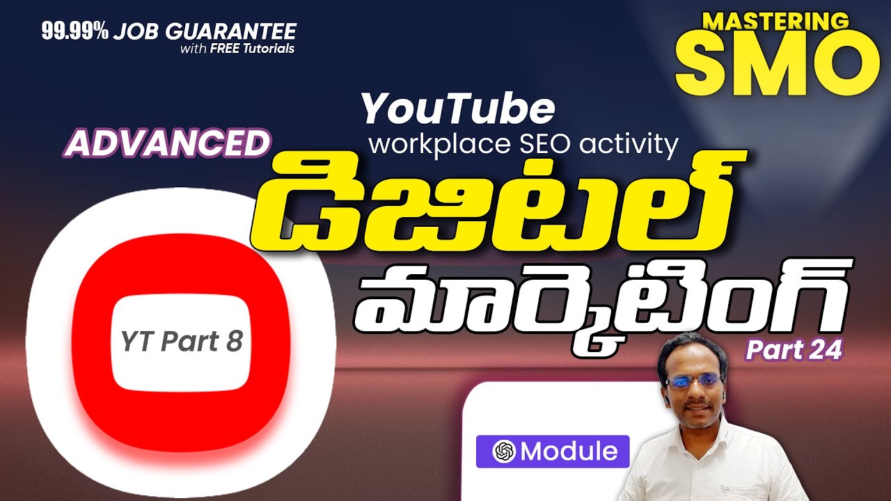 Lecture 120 Advanced Digital Marketing Course in Telugu | YouTubeSEO Practice | SMO P24 ...