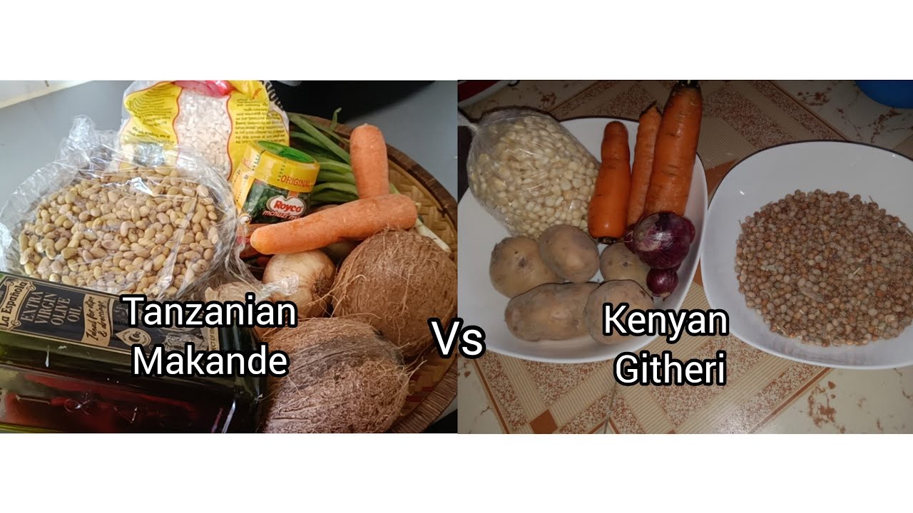 Cooking Challenge No 1! Tanzanian Makande Vs Kenyan Gigheri😋!welcome ️ ...