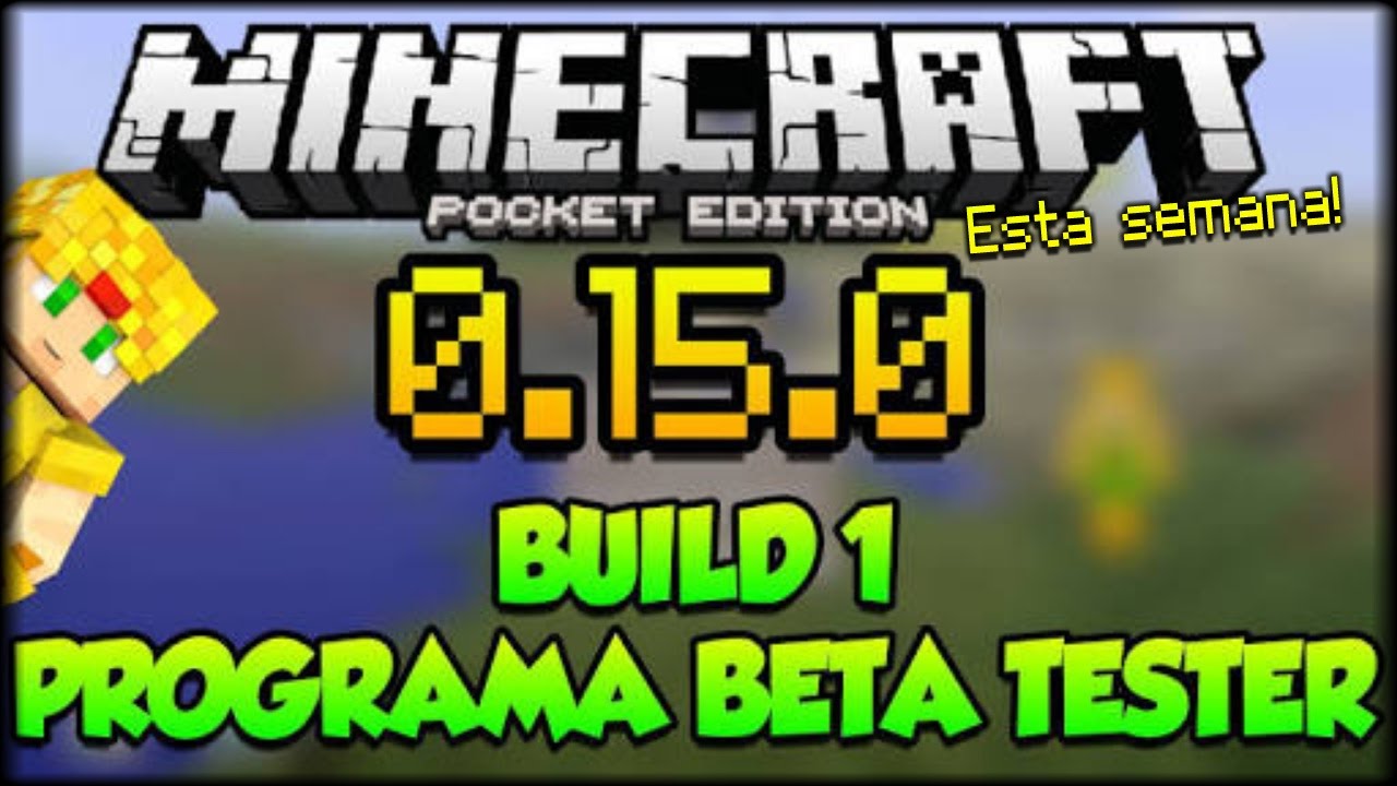 Minecraft PE 0.15.0 Grupo Beta Tester Abierto! - Como Obtener la build ...
