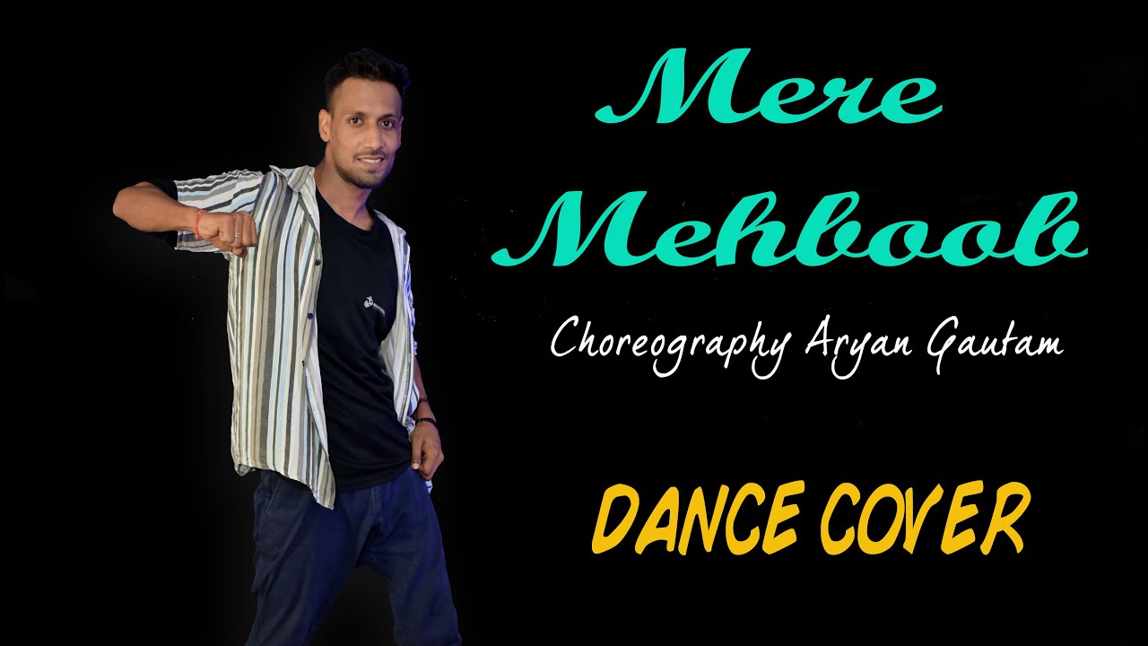 Mere Mehboob Dance cover | Rajkummar | Triptii Dimri | Choreography ...