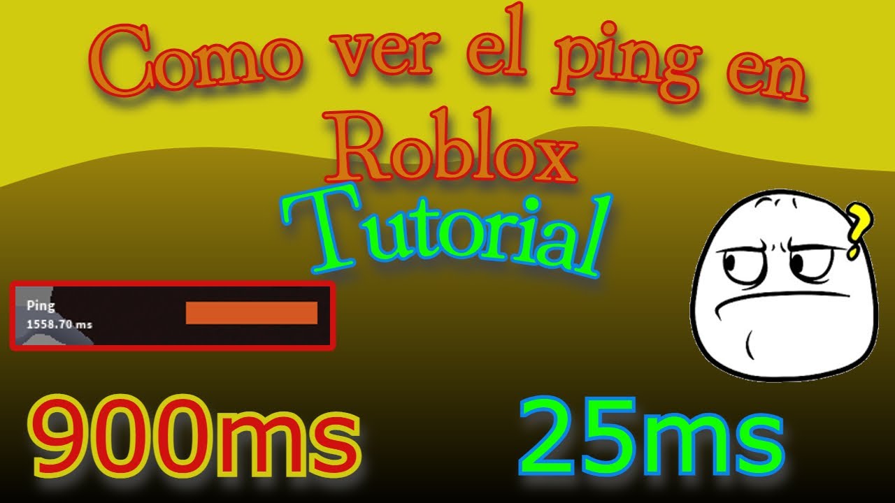 Como ver el ping en Roblox 2022 📈🚀 - YouTube