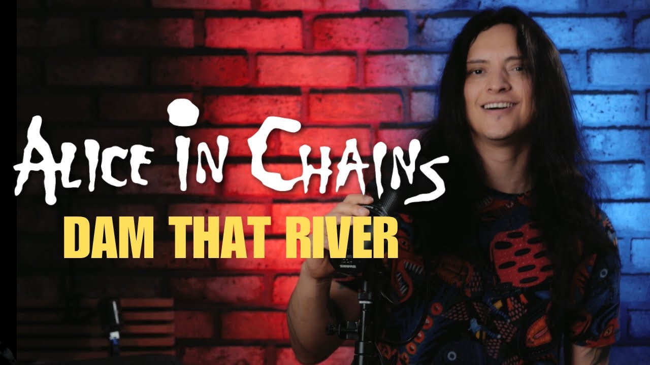 Dam That River (Alice in Chains) - YouTube